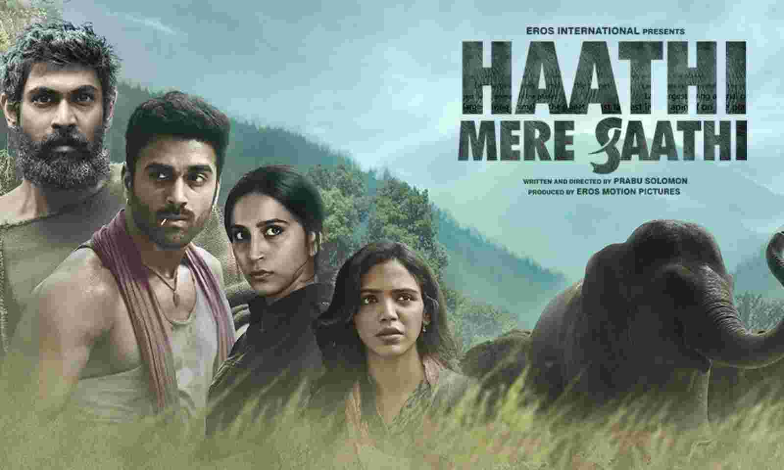 Haathi Mere Saathi movie review: Rana Daggubati’s substantial ...