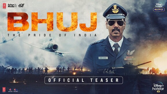 Bhuj: The Pride of India 2021 on OTT - Cast, Trailer, Videos & Reviews