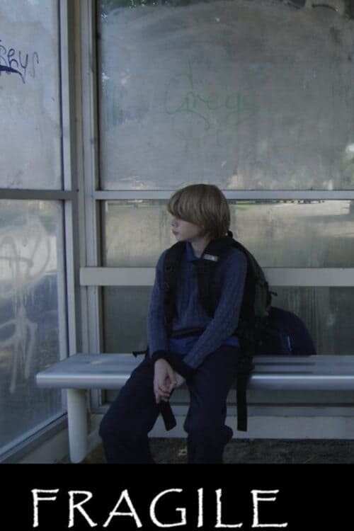 Fragile Movie