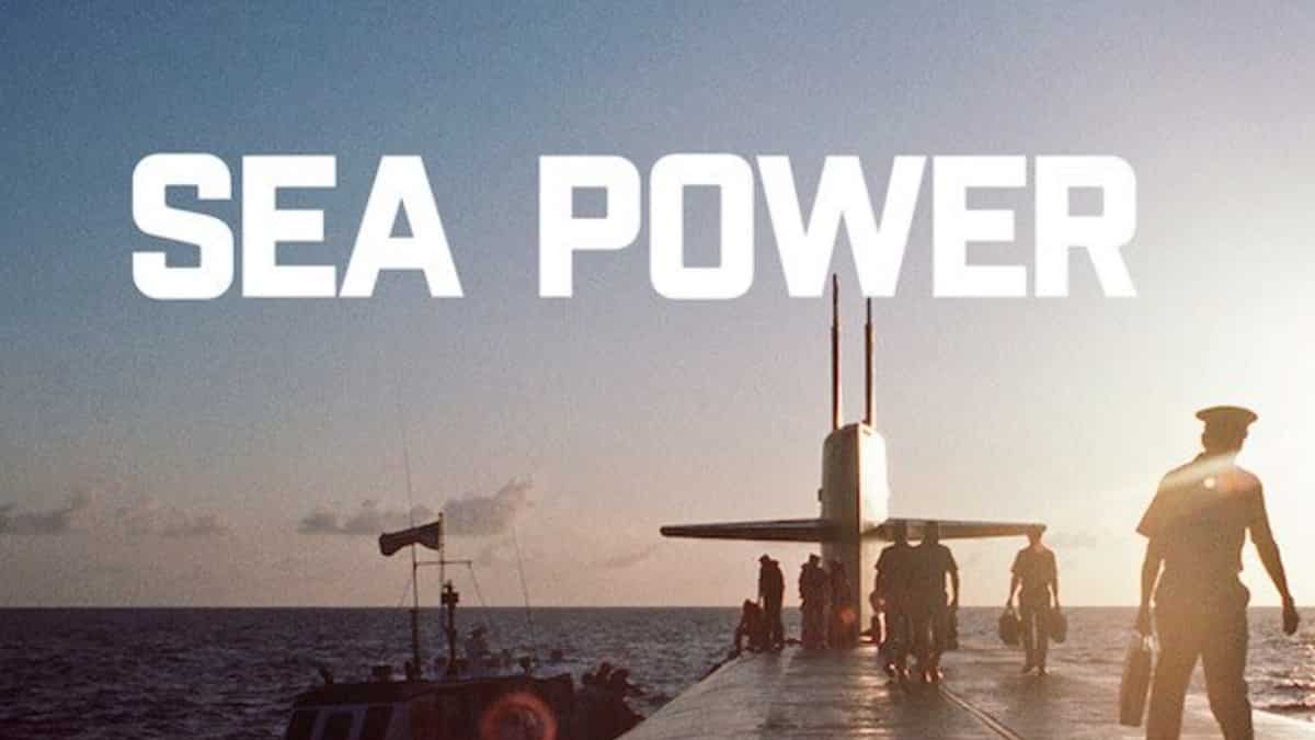 Sea Power Review: An informative documentary about the evolution of ...
