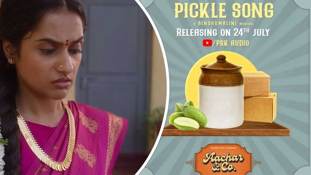 Aachar & Co’s Pickle Song to be released on July 24