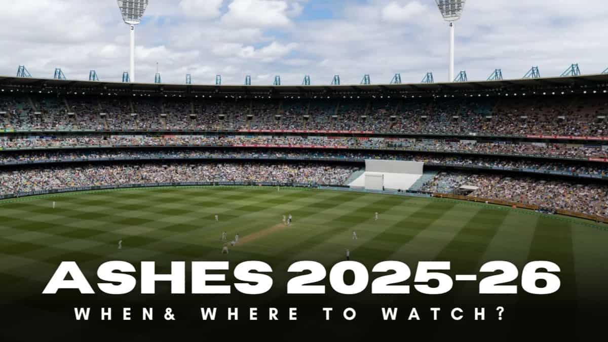 Ashes 2025-26 schedule, fixtures and streaming details