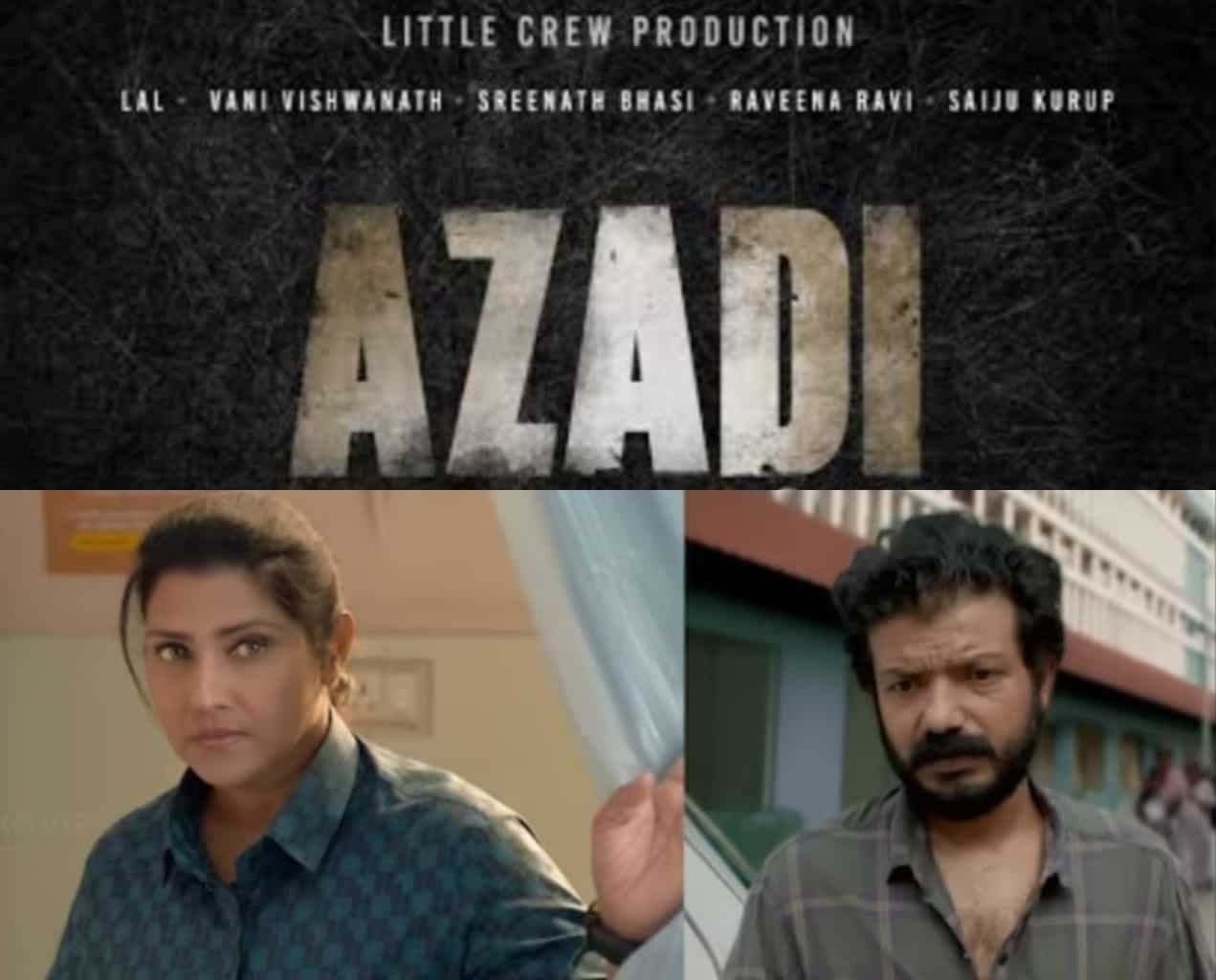 Azadi character teaser out: Sreenath Bhasi, Vani Viswanath’s next is a ...
