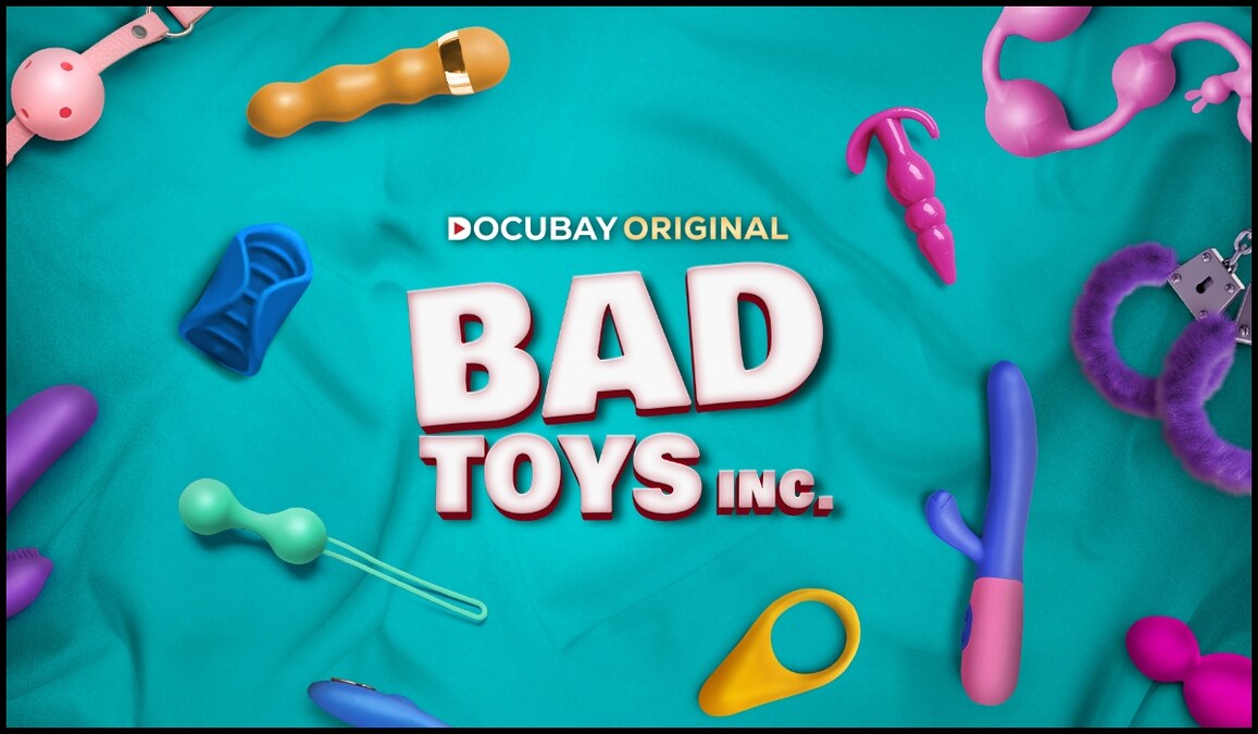 Bad Toys Inc. Review – DocuBay delivers a fascinating take on pleasure ...