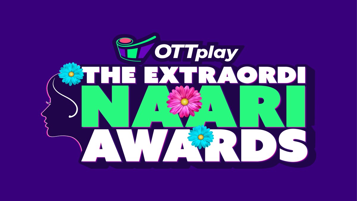 OTTplay launches ExtraOrdiNaari Awards, India's first all-woman OTT ...