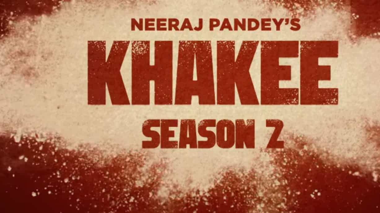 Khakee season 2 announcement: Neeraj Pandey-directed biographical crime ...