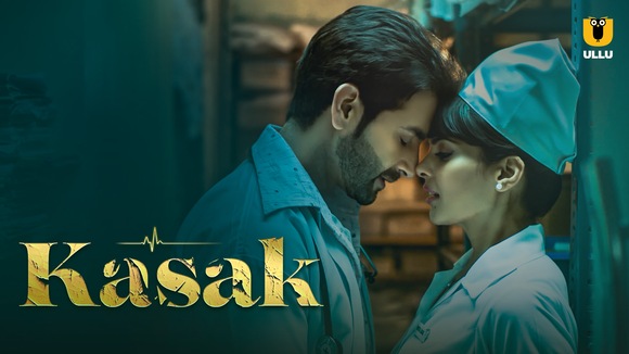 Kasak Full Web Series Watch Online On OTTplay