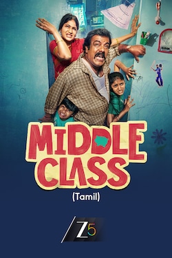 Middle Class Full Movie Watch Online On OTTplay