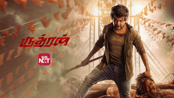 Rudhran 2023 on OTT - Cast, Trailer, Videos & Reviews