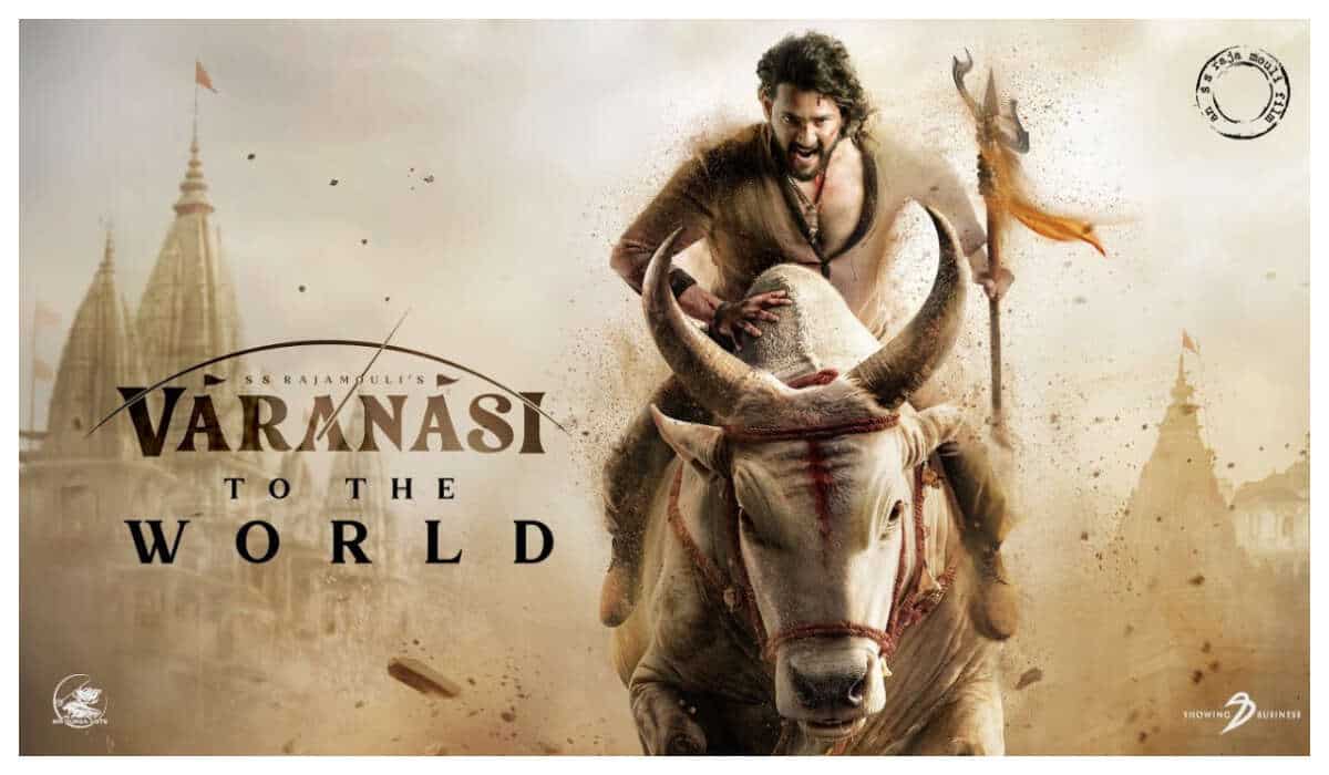 Varanasi: SS Rajamouli, Mahesh Babu’s epic undergoes title change ...