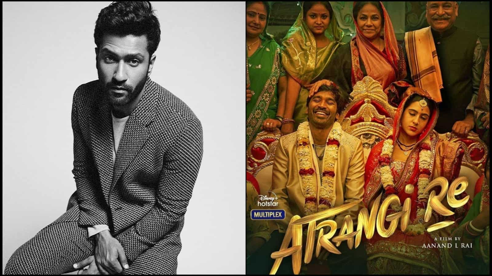 Atrangi Re: Vicky Kaushal lauds Aanand L Rai directorial; asks the ...