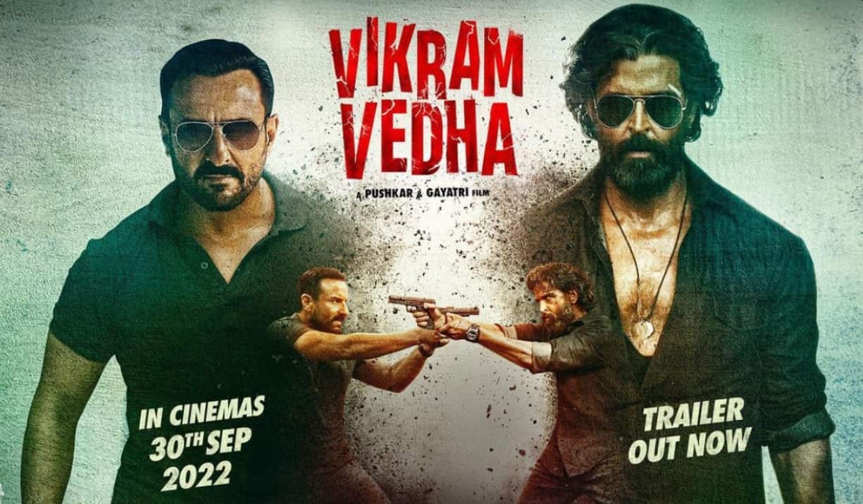 Vikram Vedha trailer: Saif Ali Khan and Hrithik Roshan bring the deadly ...