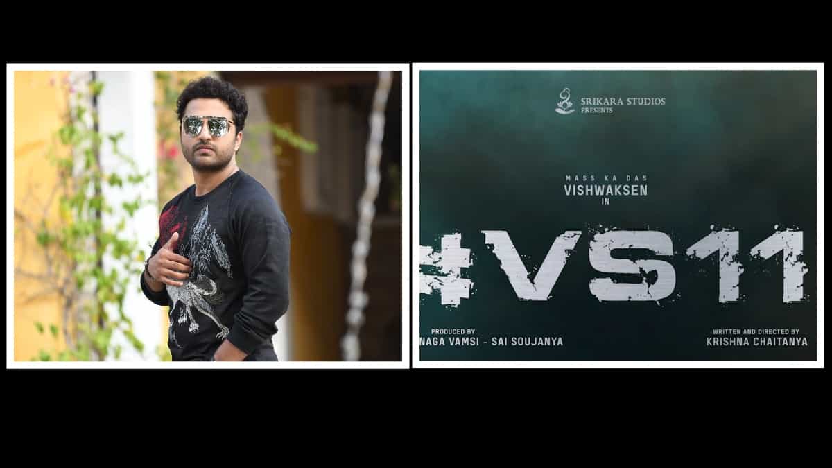 Vishwak Sen’s next, VS11, with DJ Tillu, Sir makers announced; noted ...