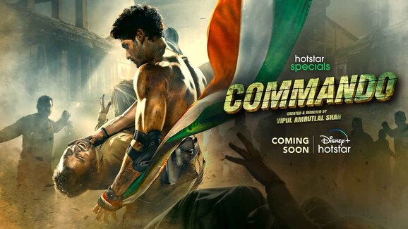 Commando 2023 watch online OTT Streaming of episodes on Disney+ Hotstar