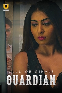 Guardian Full Web Series Watch Online On OTTplay