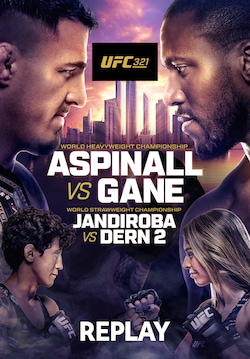 UFC 321 - Aspinall vs Gane - Replay - 25 Oct 2025 Watch Live Online On ...