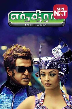 Enthiran 2010 watch online OTT Streaming of movie on Sun NXT,Sun NXT,Jio Cinema,MX Player,iTunes ...