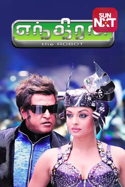 Enthiran 2010 watch movie streaming online on Zee5,Jio Cinema,SunNXT,iTunes,Vi Movies and TV