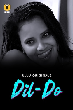 DIL - Do Full Web Series Watch Online On OTTplay